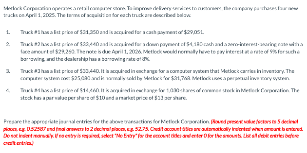 Solved Metlock Corporation operates a retail computer store. | Chegg.com