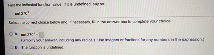 Solved Find the indicated function value. If it is | Chegg.com