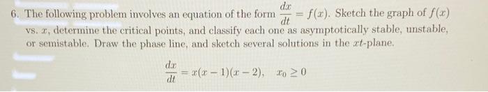 Solved 6. The following problem involves an equation of the | Chegg.com