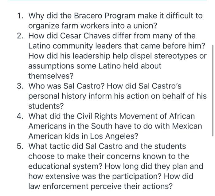 Solved 1. Why did the Bracero Program make it difficult to | Chegg.com