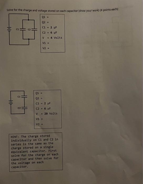 Solved Solve for the charge and voltage stored on each | Chegg.com