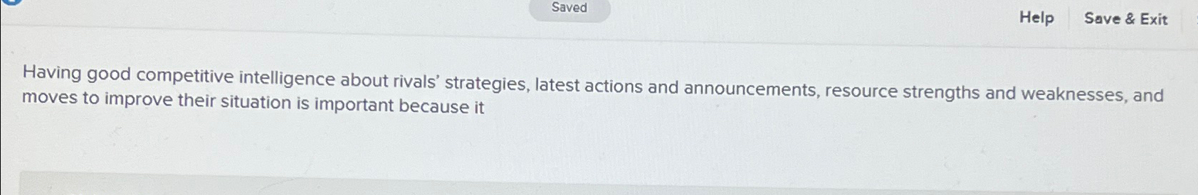 Solved SavedHelpSave & ExitHaving good competitive | Chegg.com