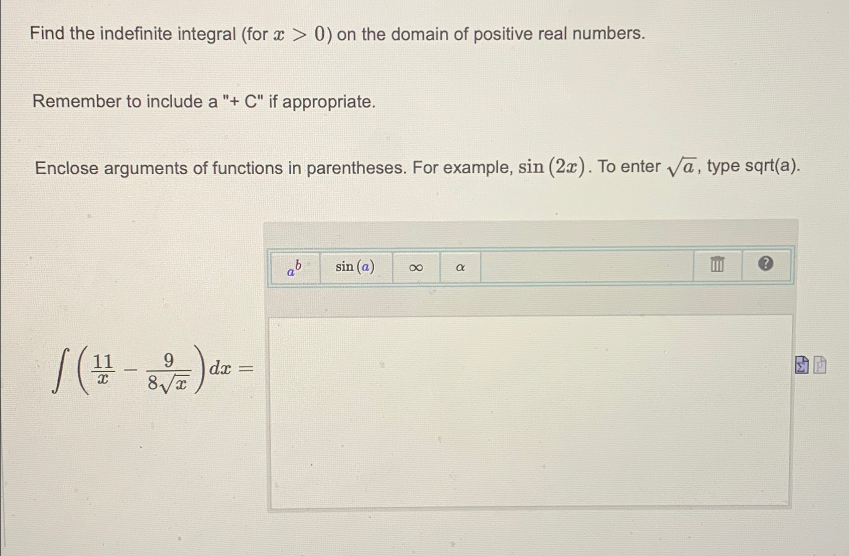 Solved Find the indefinite integral (for x>0 ) ﻿on the | Chegg.com