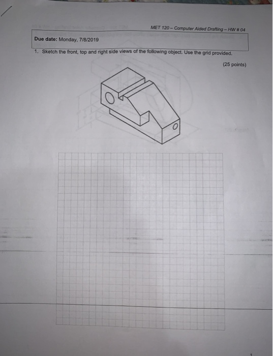 Solved MET 120-Computer Aided Drafting-HW # 04 Due date: | Chegg.com