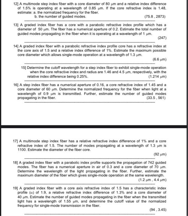 12] A multimode step index fiber with a core diameter | Chegg.com
