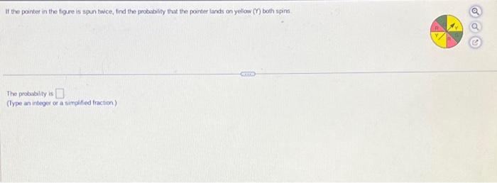 Solved If the pointer in the figure is spun twice, find the | Chegg.com