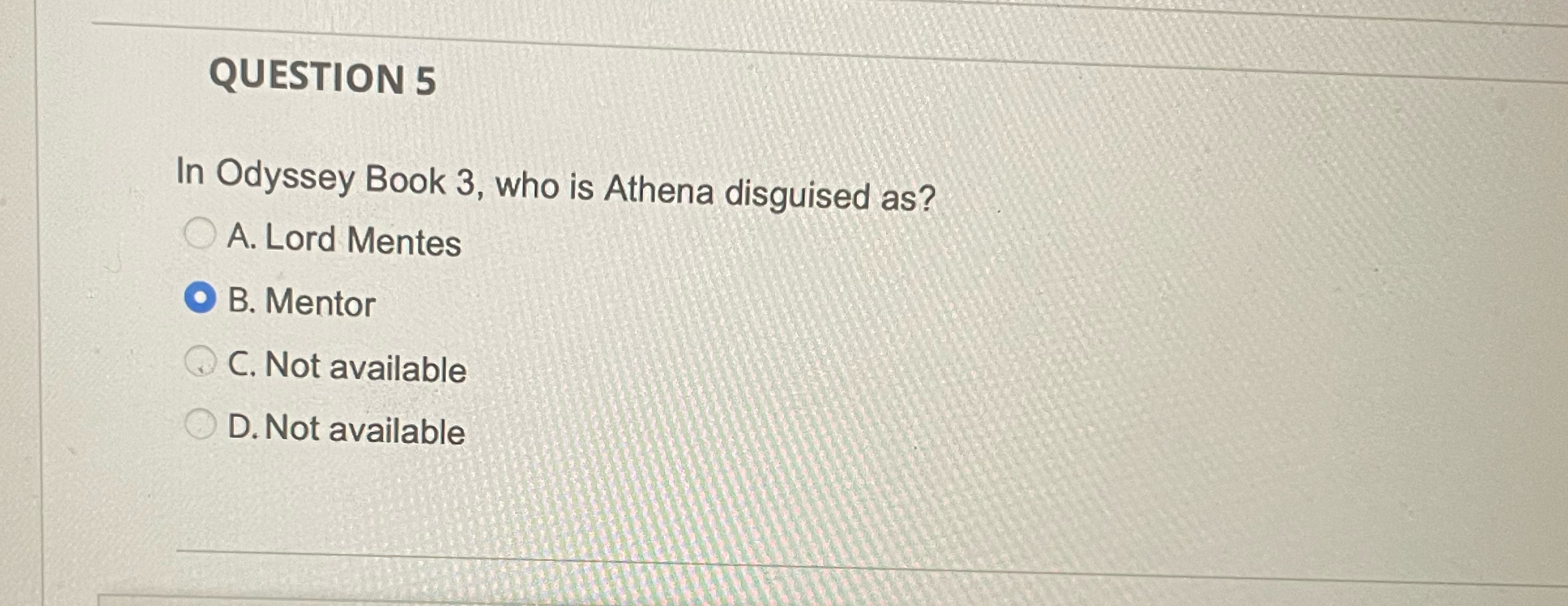Solved QUESTION 5In Odyssey Book 3, ﻿who is Athena disguised | Chegg.com