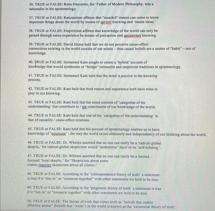 36. TRUE or FALSE: Rene Descartes, the 'Father of | Chegg.com