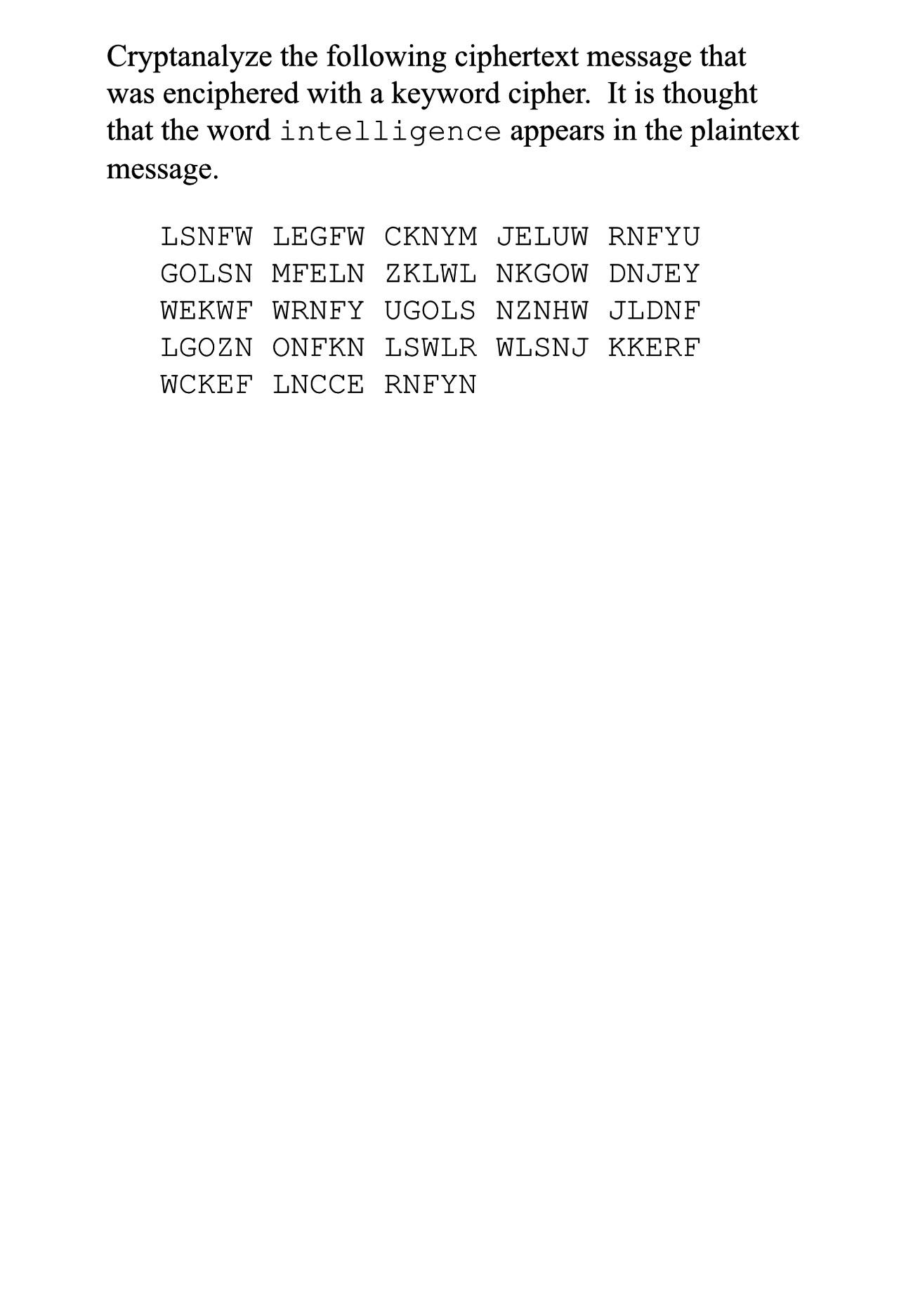 Solved Cryptanalyze the following ciphertext message that | Chegg.com