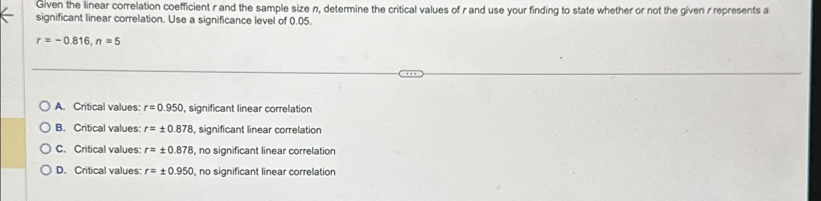 Solved Given The Linear Correlation Coefficient R ﻿and The