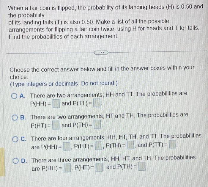 Solved When a fair coin is flipped, the probability of its | Chegg.com