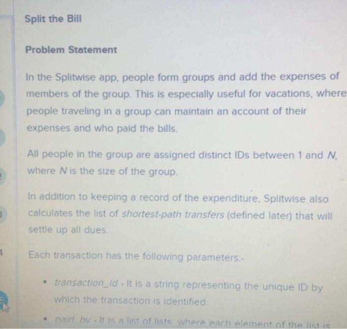 Solved Split the Bill Problem Statement In the Splitwise | Chegg.com