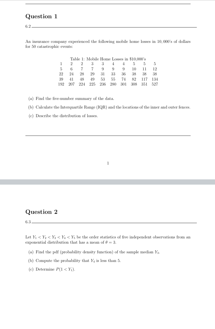 Solved Question 16.2An insurance company experienced the | Chegg.com