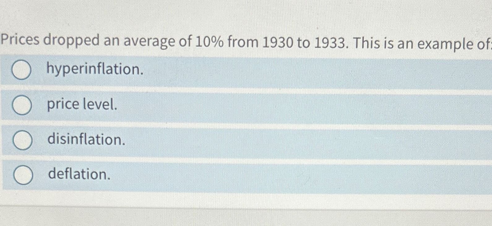 Solved Prices dropped an average of 10% ﻿from 1930 ﻿to | Chegg.com