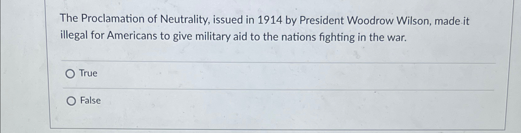 The Proclamation of Neutrality, issued in 1914 ﻿by | Chegg.com