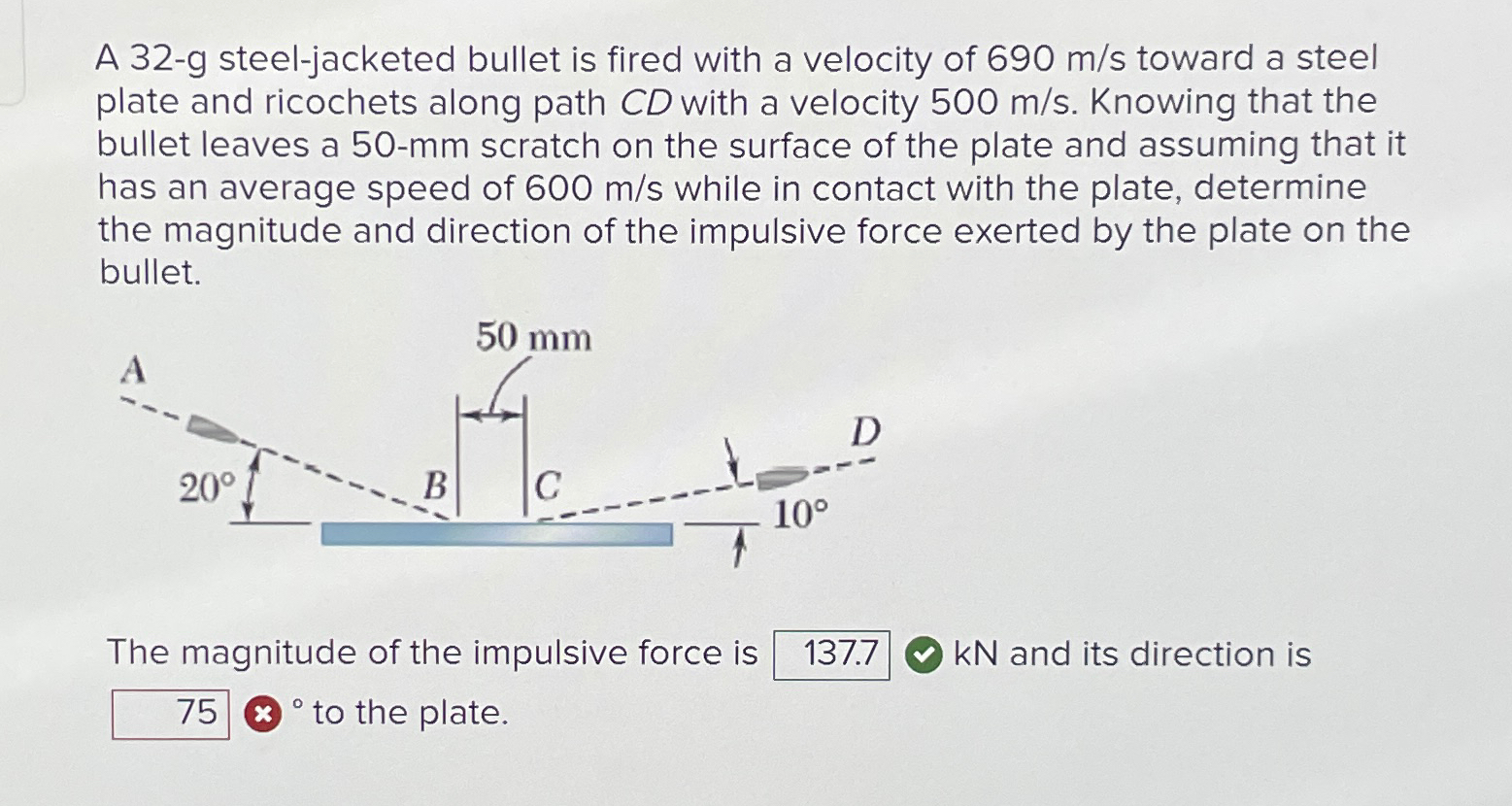 Solved A 32-g steel-jacketed bullet is fired with a velocity | Chegg.com