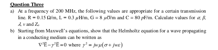 Solved Question Threea) ﻿At a frequency of 200 ﻿MHz , ﻿the | Chegg.com