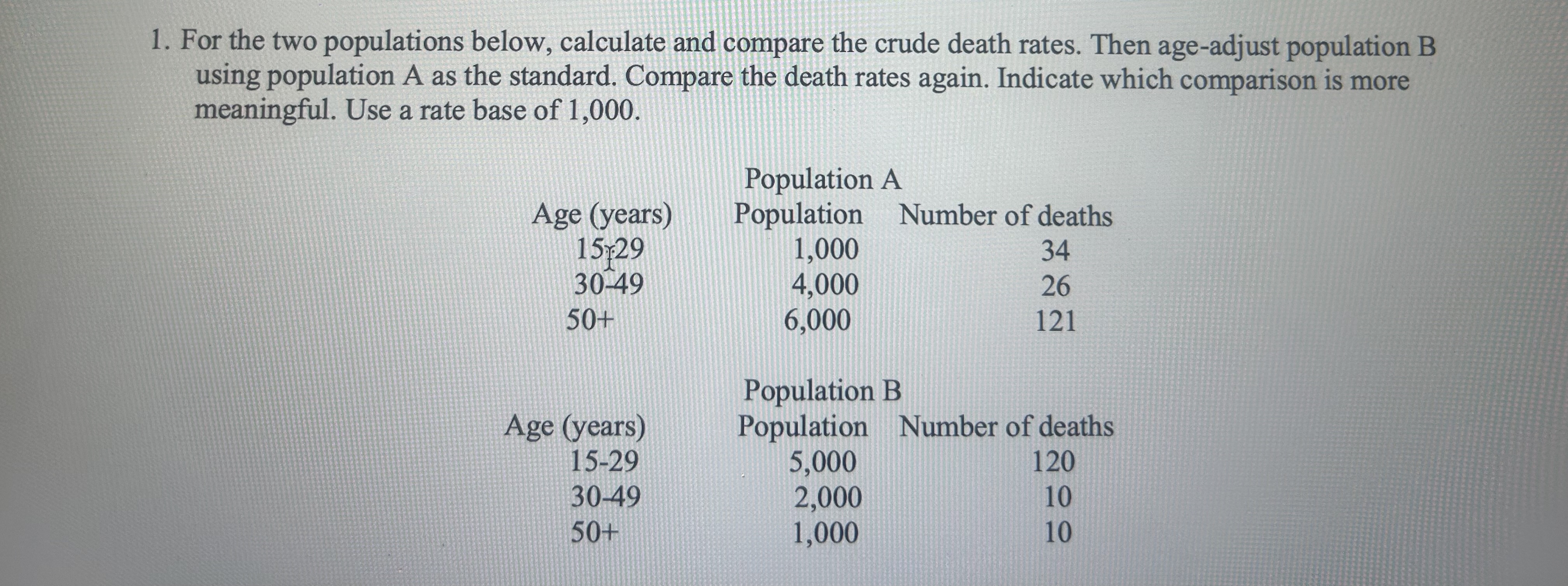 Solved 1. ﻿For the two populations below, calculate and | Chegg.com