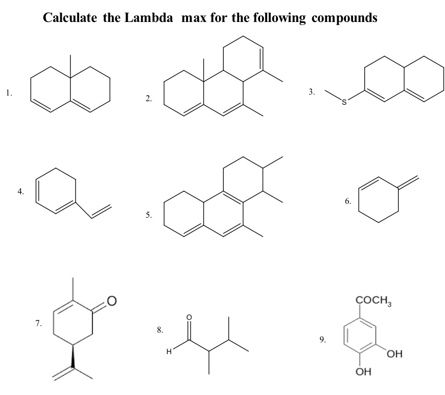 Solved Calculate the Lambda max for the following | Chegg.com