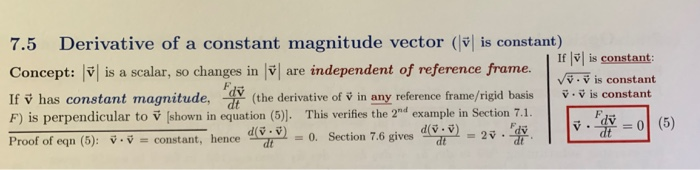 Solved 2v. 7.5 Derivative of a constant magnitude vector | Chegg.com