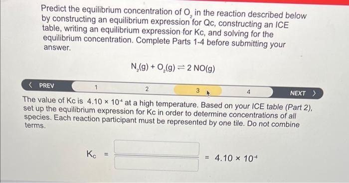 Solved Predict the equilibrium concentration of O2 in the | Chegg.com
