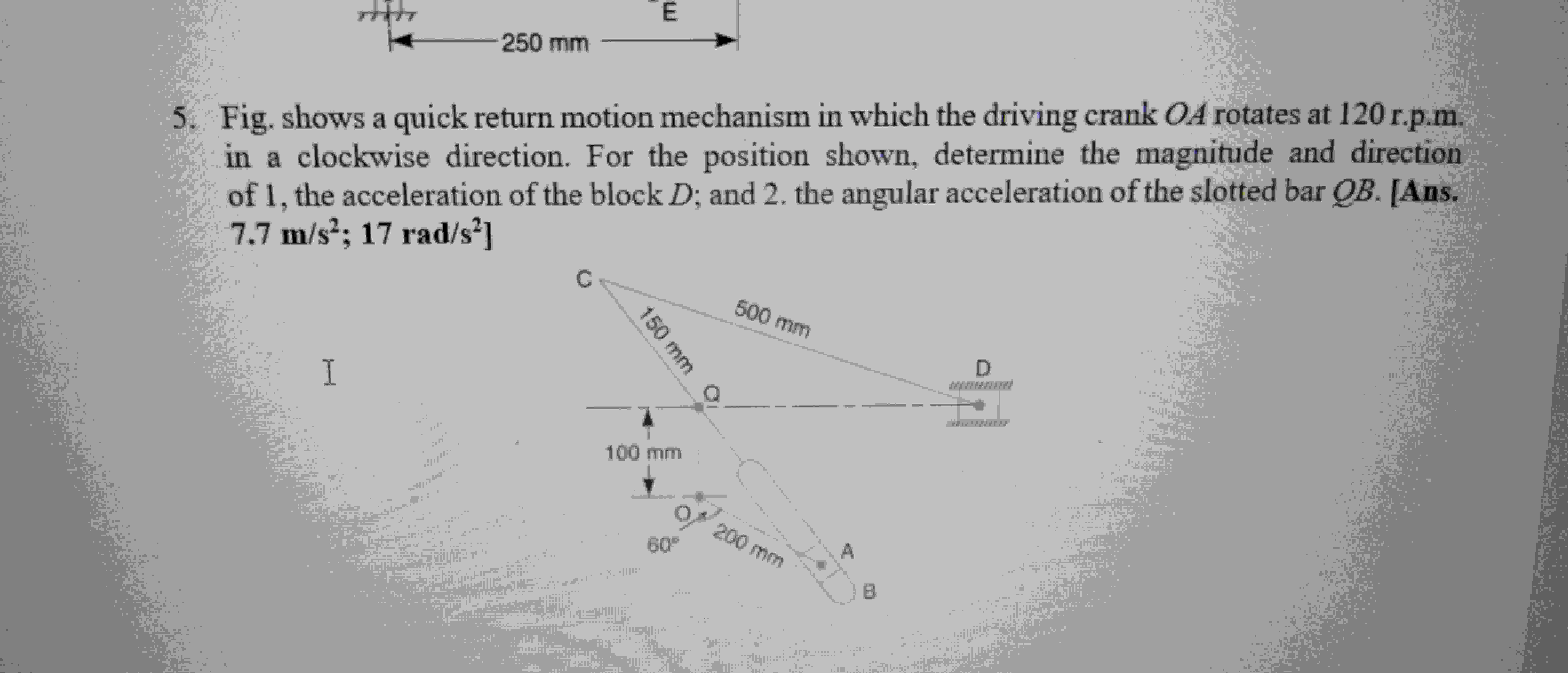 Solved Fig. shows a quick return motion mechanism in which | Chegg.com