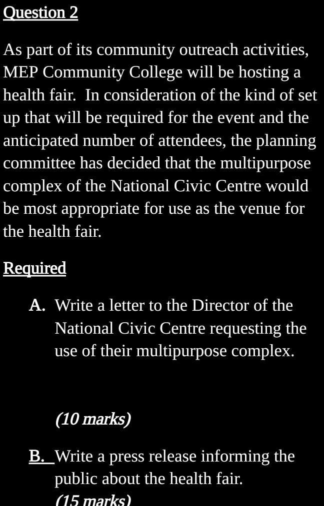 Solved Question 2 a As part of its community outreach | Chegg.com
