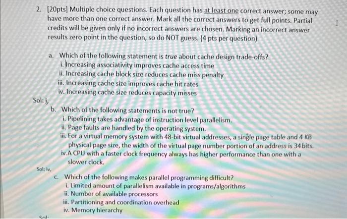 Solved 2. [20pts] Multiple choice questions. Each question | Chegg.com