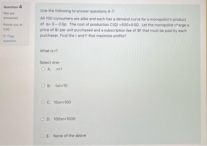 Solved Use the following to answer questions 4-7: All 100 | Chegg.com