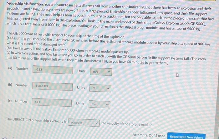 Solved Spaceship Malfunction. You and your team get a | Chegg.com