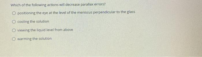 Solved Which of the following actions will decrease parallax | Chegg.com