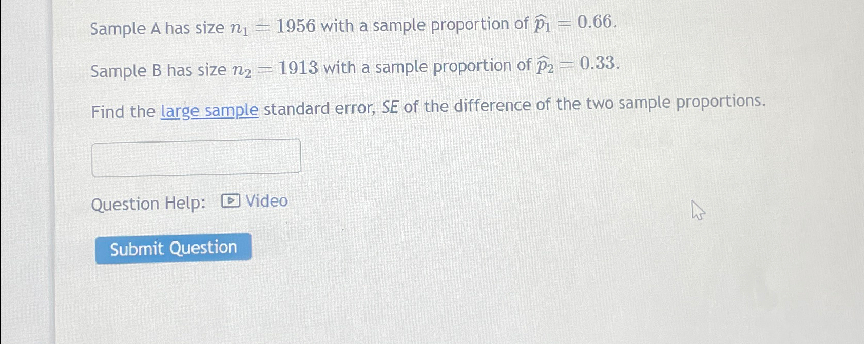 Solved Sample A has size n1=1956 ﻿with a sample proportion | Chegg.com