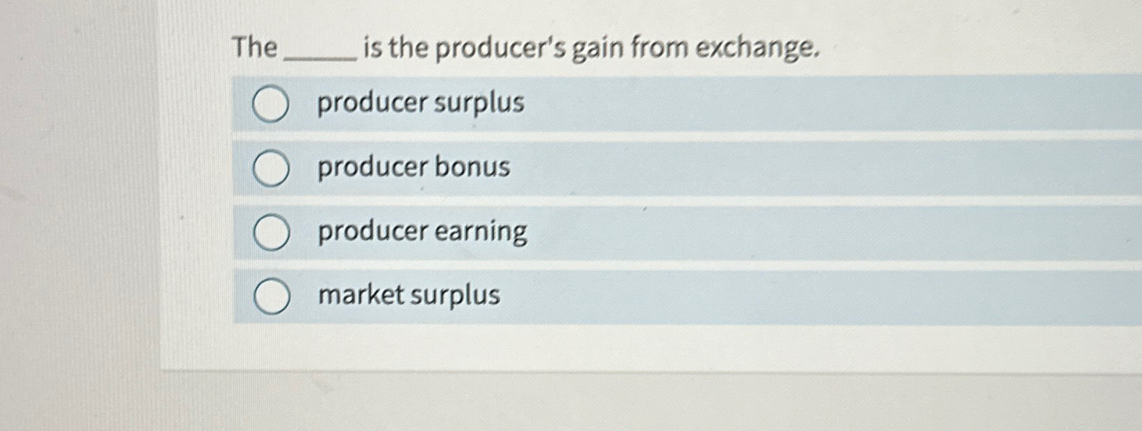 Solved The is the producer's gain from exchange.producer | Chegg.com