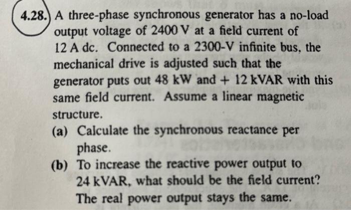 Solved 4.28.) A three-phase synchronous generator has a | Chegg.com