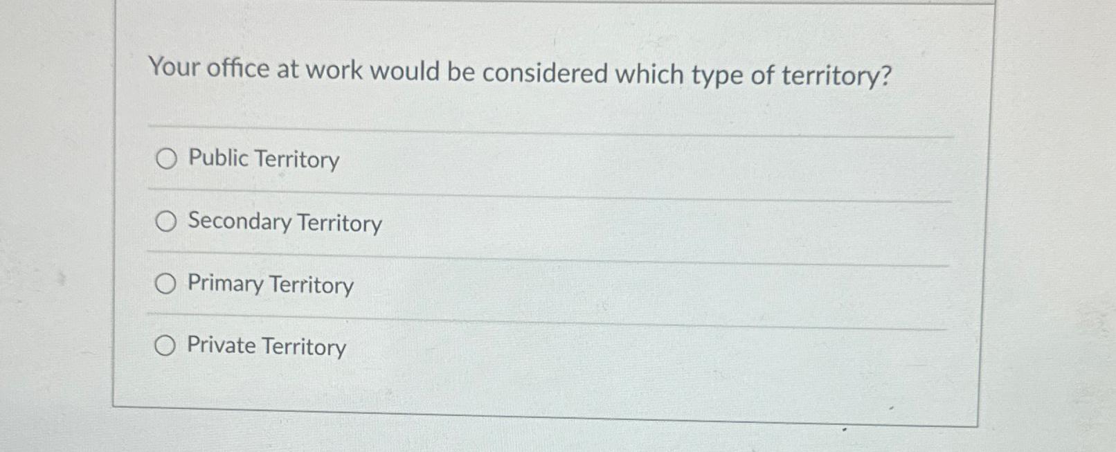 Solved Your office at work would be considered which type of | Chegg.com