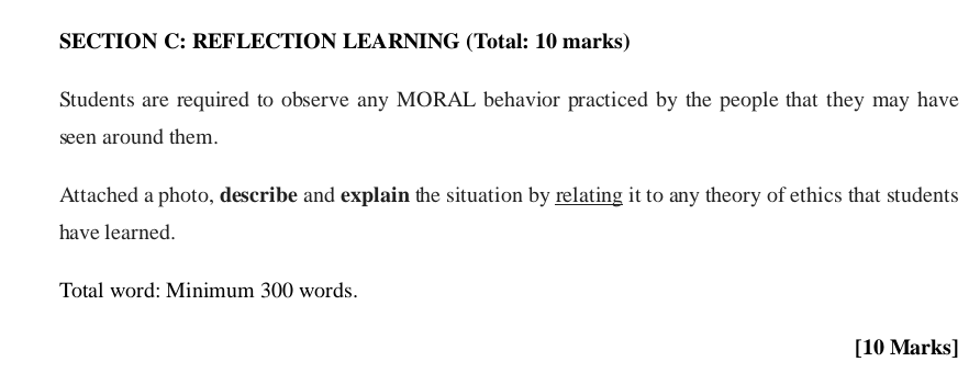 Solved SECTION C: REFLECTION LEARNING (Total: 10 marks) | Chegg.com