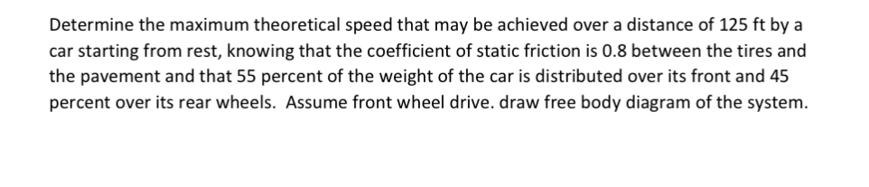 Solved Determine the maximum theoretical speed that may be | Chegg.com