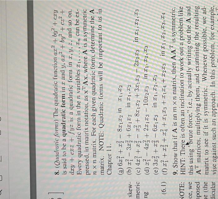 Solved 8. (Quadratic forms) The quadratic function | Chegg.com