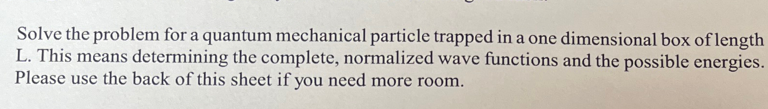 Solved Solve the problem for a quantum mechanical particle | Chegg.com