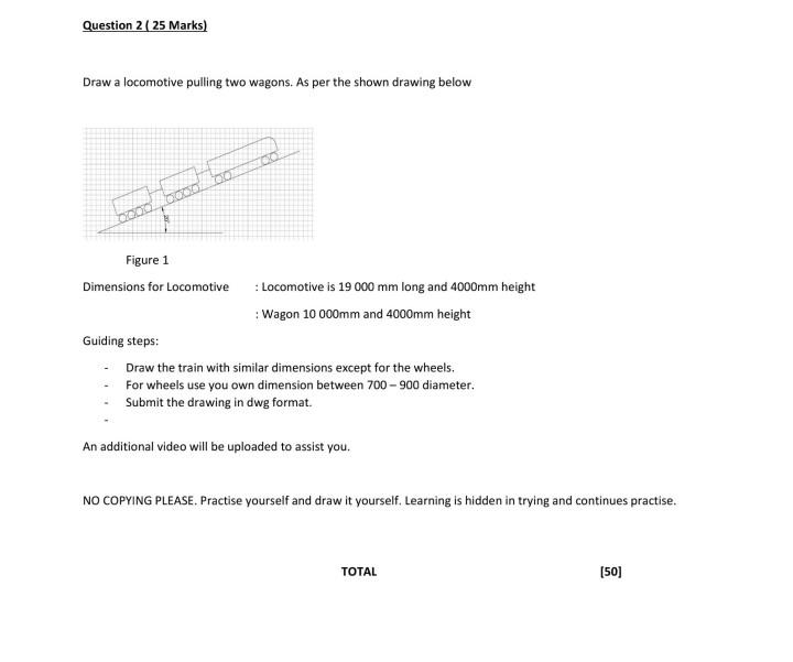 Solved Draw a locomotive pulling two wagons. As per the | Chegg.com