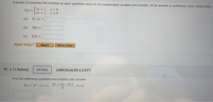 Solved Evaluate (if possible) the function at each specified | Chegg.com
