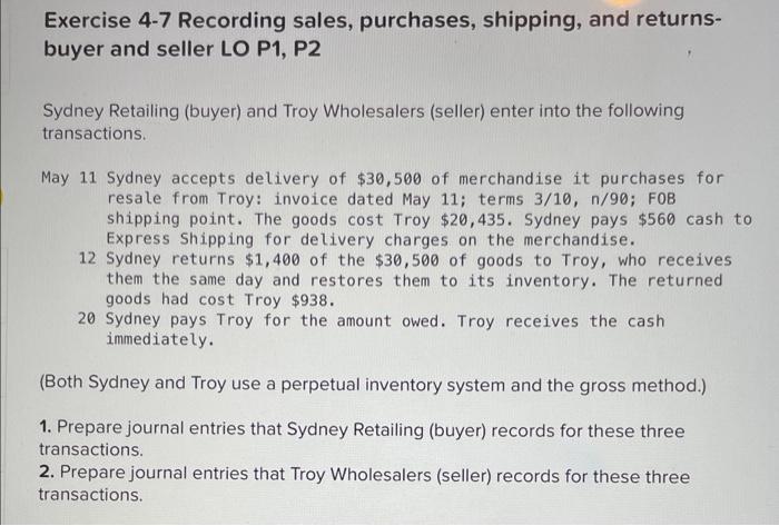 Solved Exercise 4-7 Recording sales, purchases, shipping, | Chegg.com