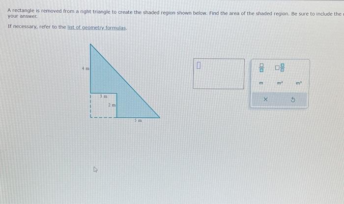 Solved A rectangle is removed from a right triangle to | Chegg.com