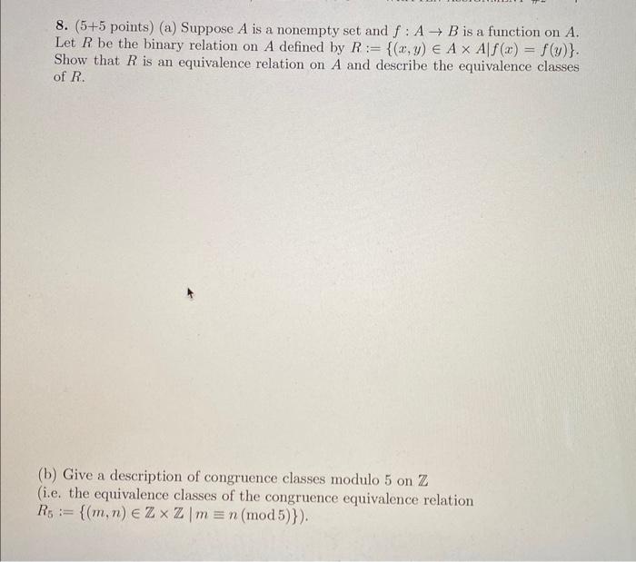 Solved 8. (5+5 points) (a) Suppose A is a nonempty set and | Chegg.com