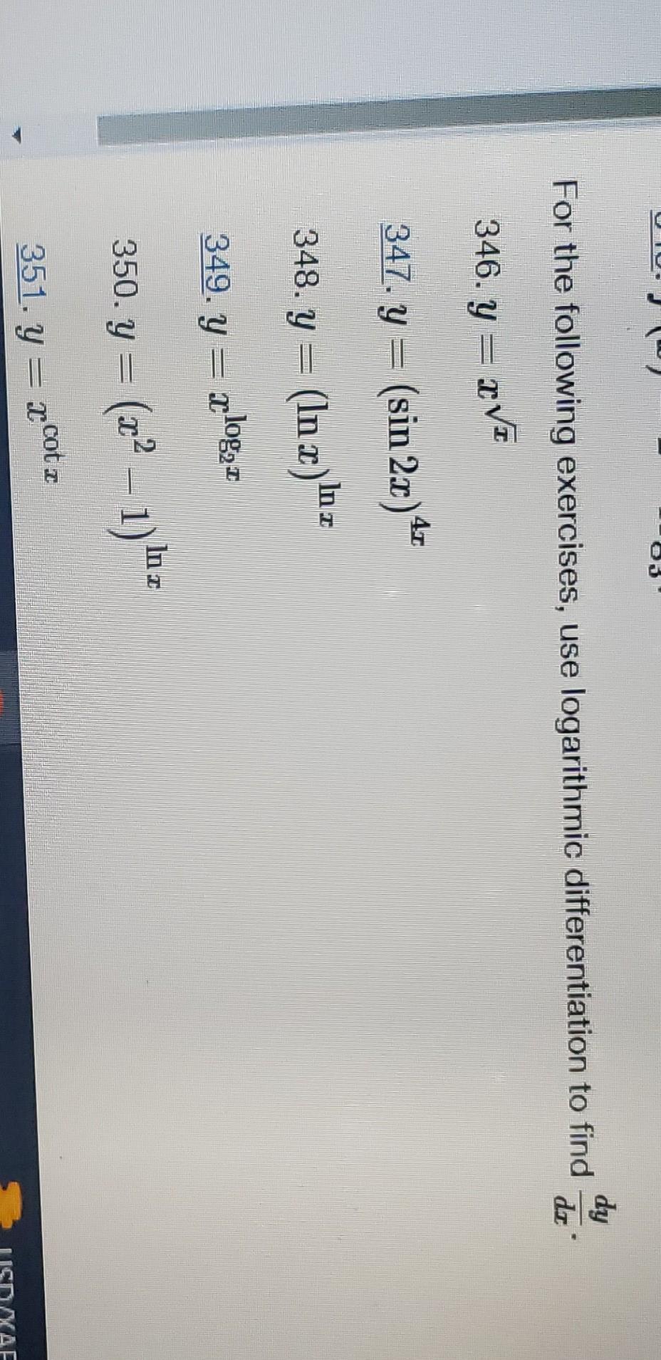Solved For the following exercises, use logarithmic | Chegg.com