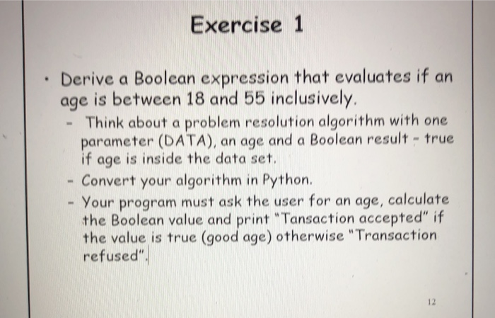 Solved Exercise 1 • Derive a Boolean expression that | Chegg.com