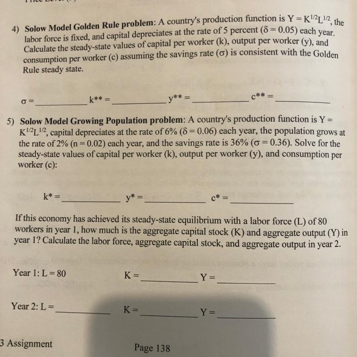 Solved 4) Solow Model Golden Rule problem: A country's | Chegg.com