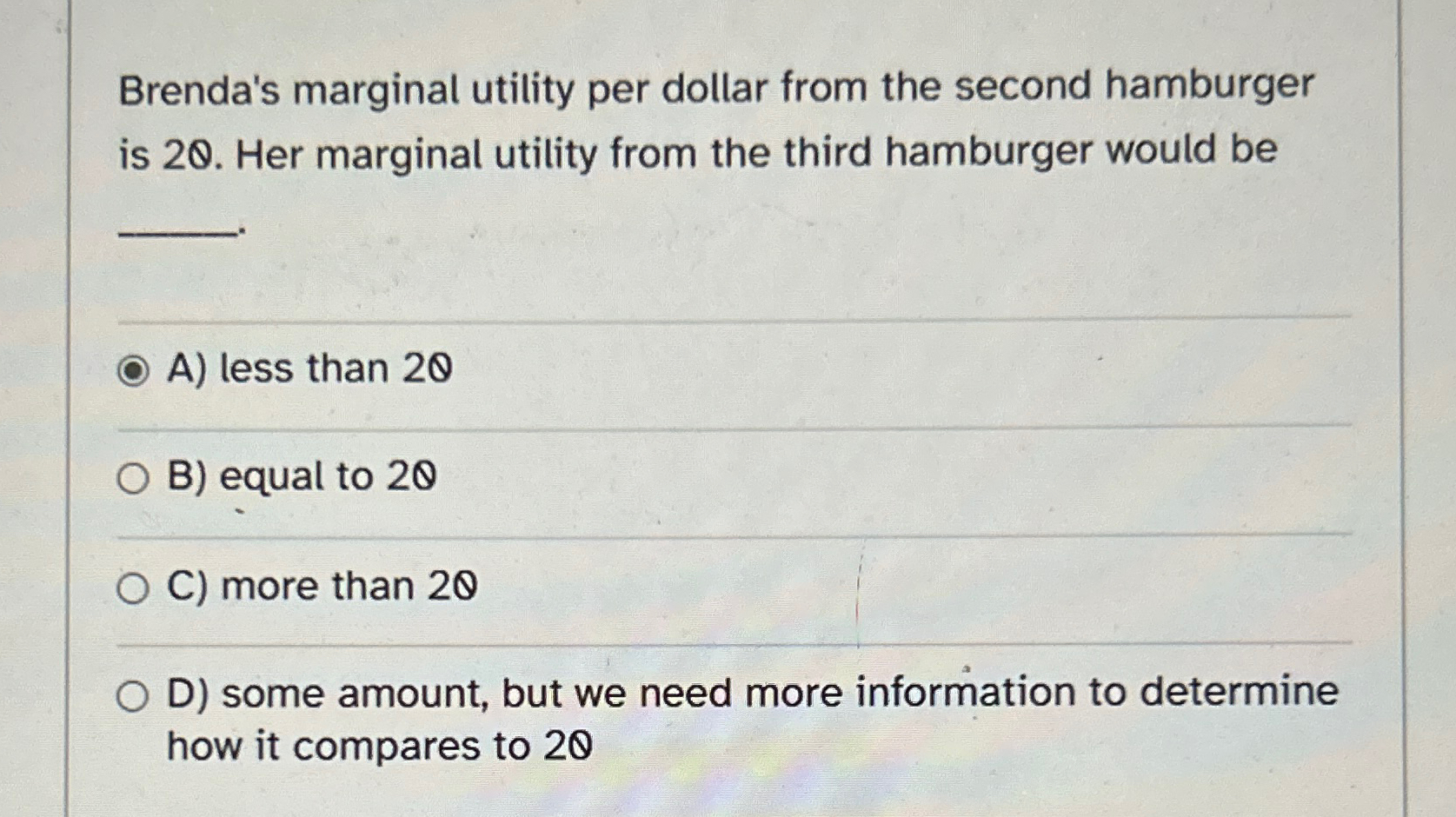 Solved Brenda's marginal utility per dollar from the second | Chegg.com