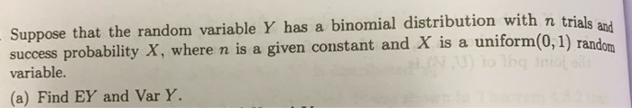 Solved Suppose that the random variable Y has a binomial | Chegg.com