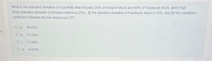 Solved What is the standard deviation of a portfolio that | Chegg.com